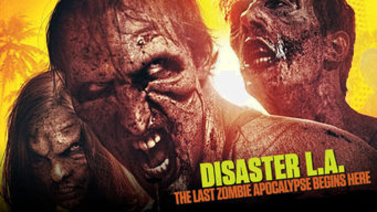 Disaster L.A.: The Last Zombie Apocalypse Begins Here | Se online ...