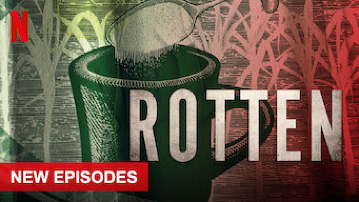 Rotten | Se på Netflix | Flixfilm