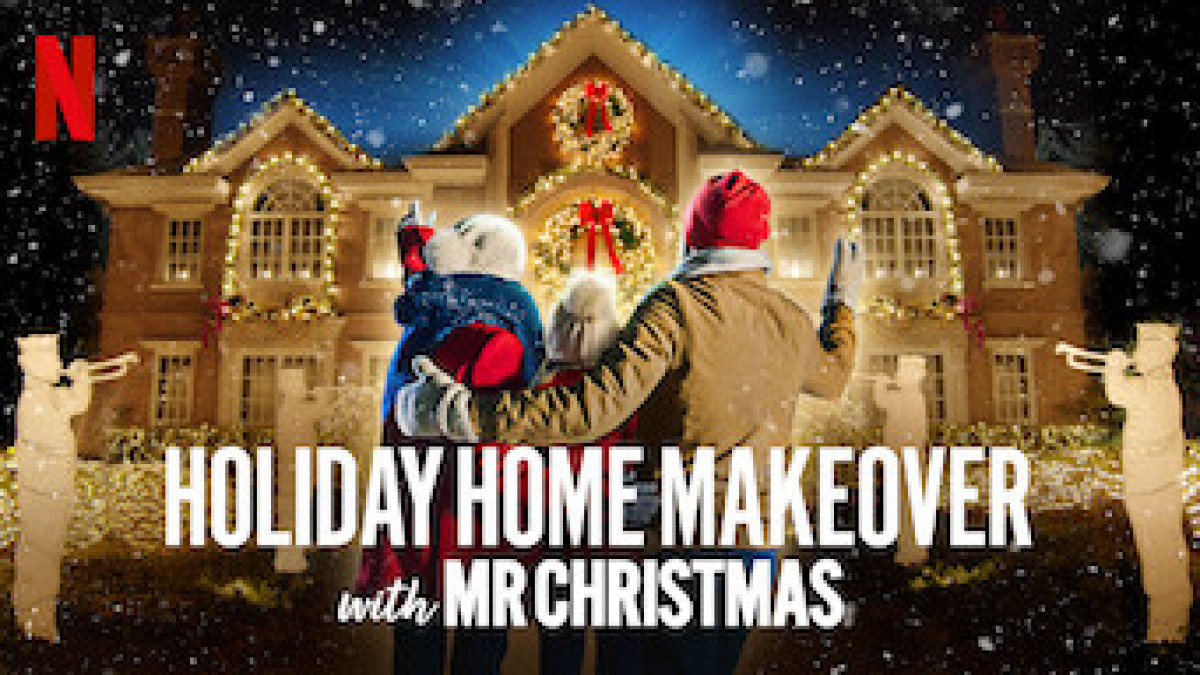 Holiday Home Makeover with Mr. Christmas | Se på Netflix | Flixfilm