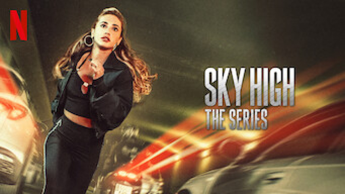 Sky High: The Series | Se på Netflix | Flixfilm