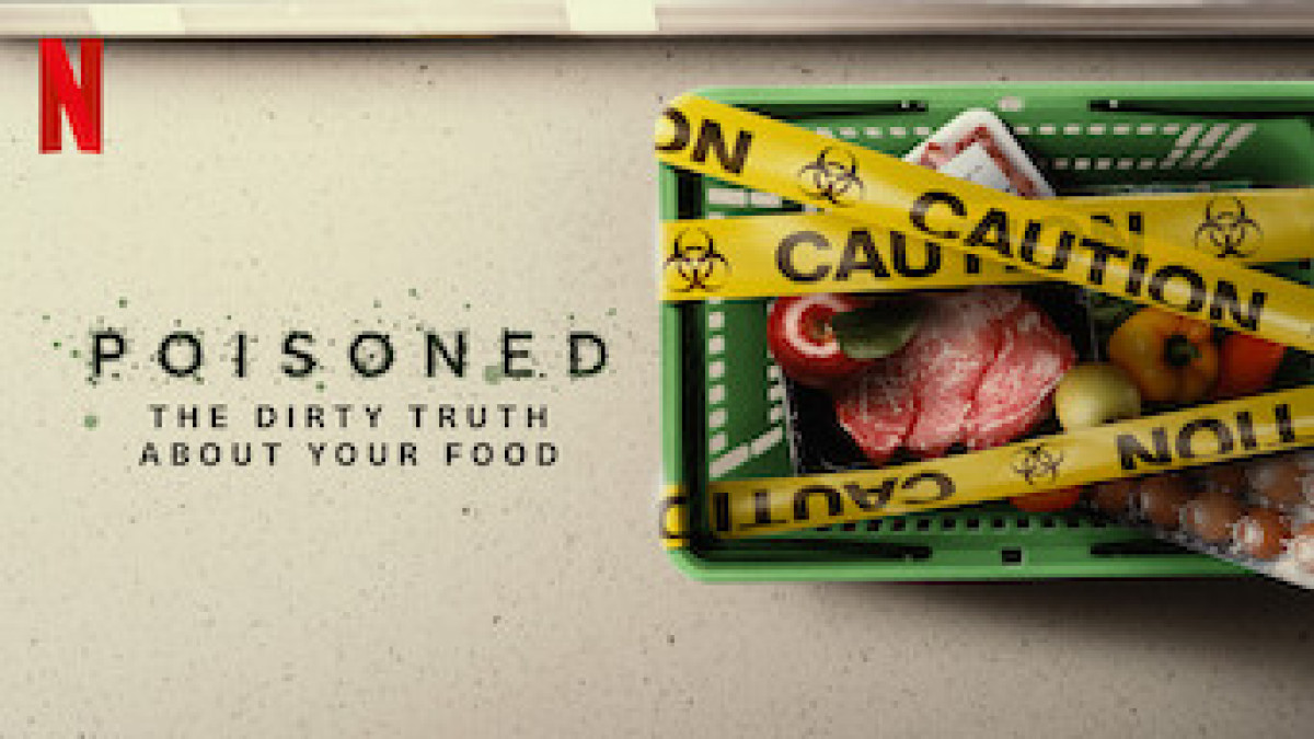 Poisoned: The Dirty Truth About Your Food | Se på Netflix | Flixfilm