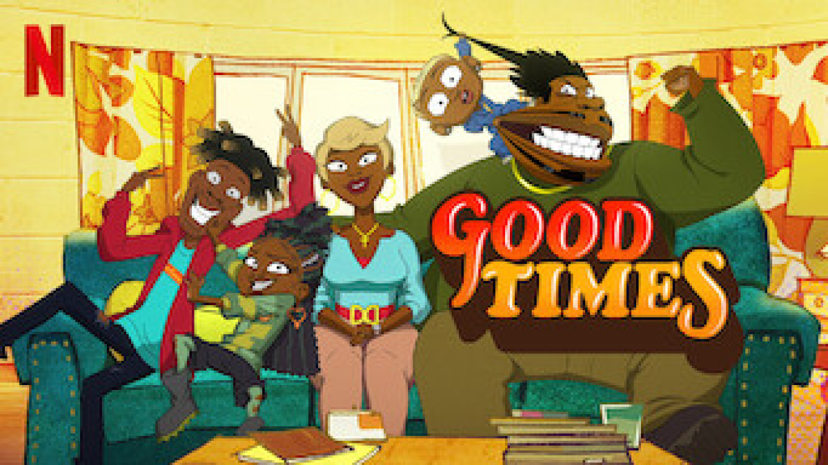 Good Times | Se på Netflix | Flixfilm